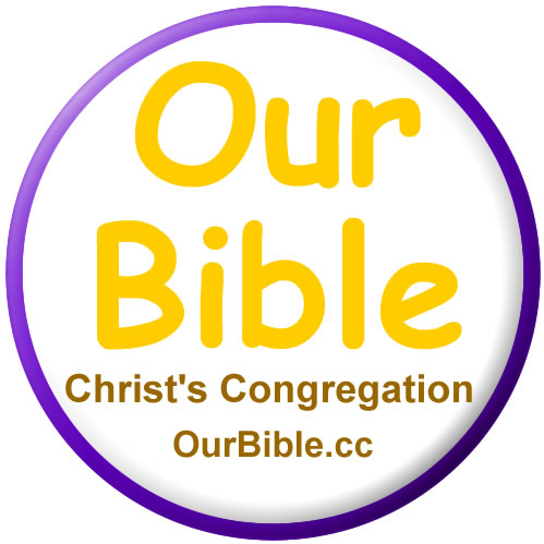 Our Bible Anywhere You Go - Our Bible - Christ's Congregation